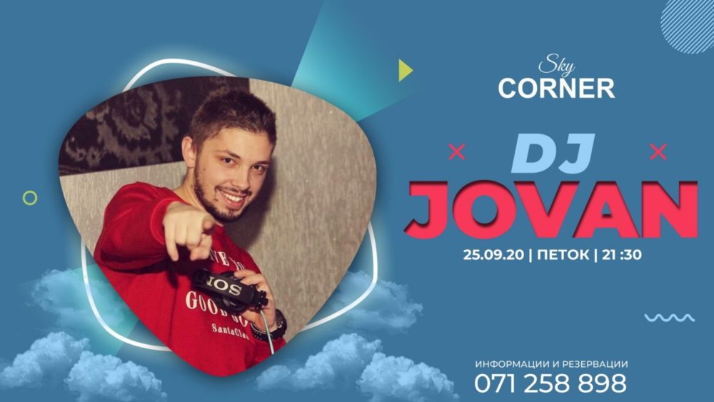 Dj Jovan @ Sky Corner - OhridNews